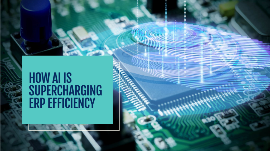 Beyond Automation How Ai Is Supercharging Erp Efficiency Bhrish
